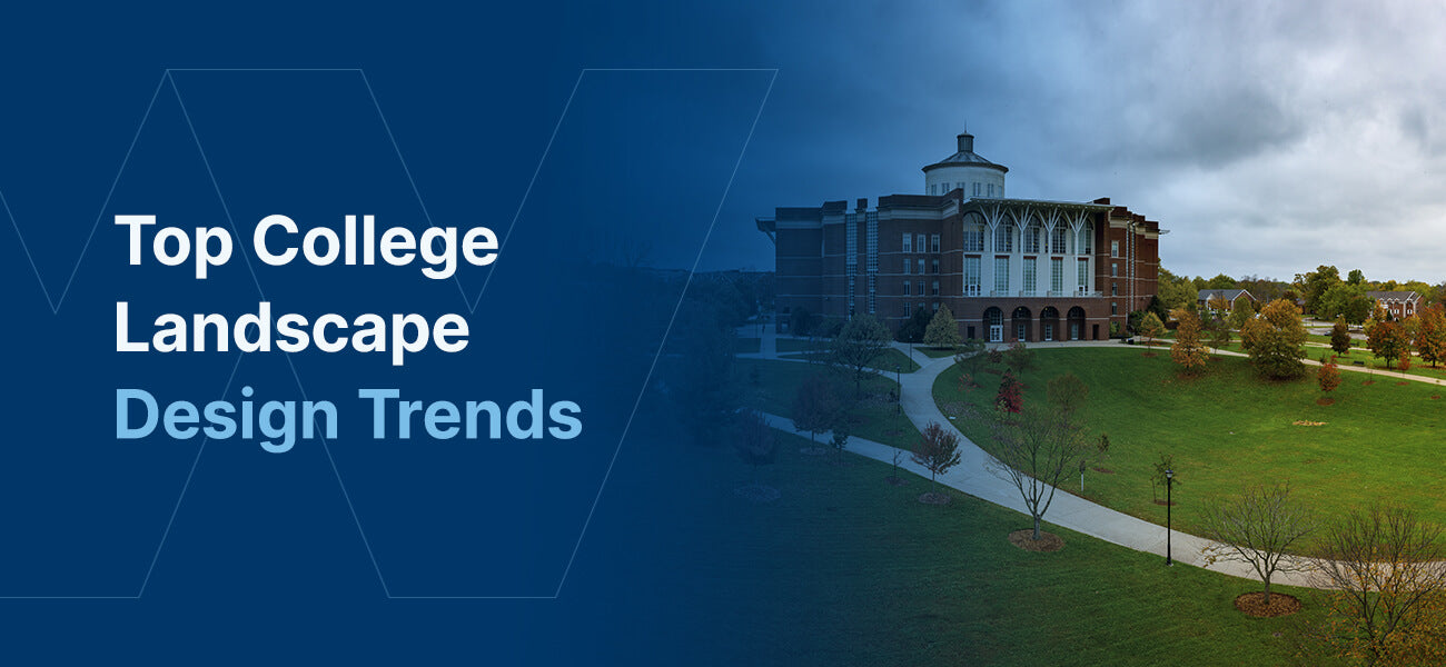 Top College Landscape Design Trends